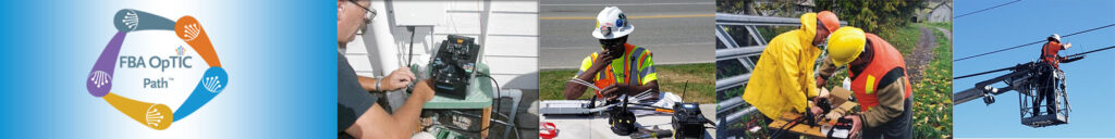 FBA OpTIC™ Path – Fiber Broadband Association