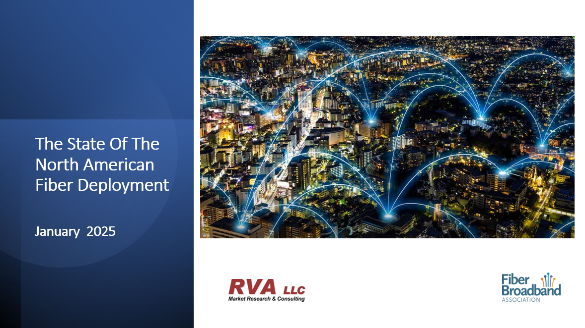 The State Of The North American Fiber Deployment - January 2025 - Fiber ...