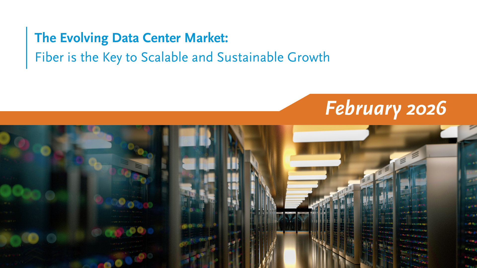 The Evolving Data Center Market: Fiber is the Key to Scalable and ...